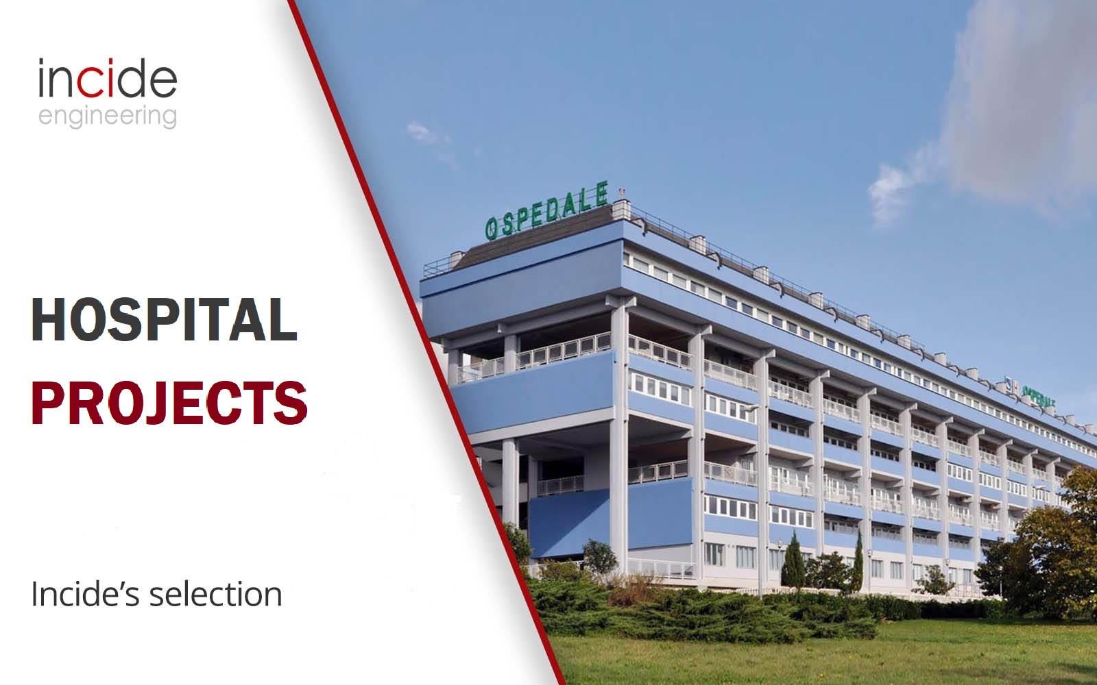 Projects in the Healthcare sector | Incide